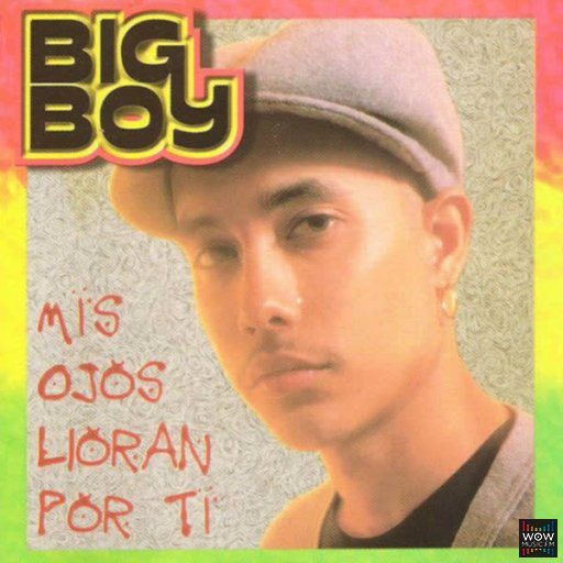 No Lo Van A Lograr - Big Boy | WowMusic.FM - Musica Latina